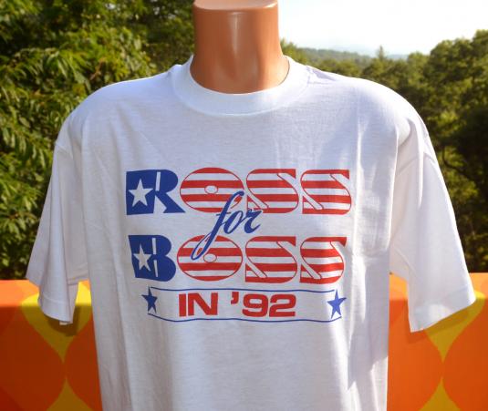 vintage ROSS for BOSS perot presidential election 92 tshirt | Defunkd